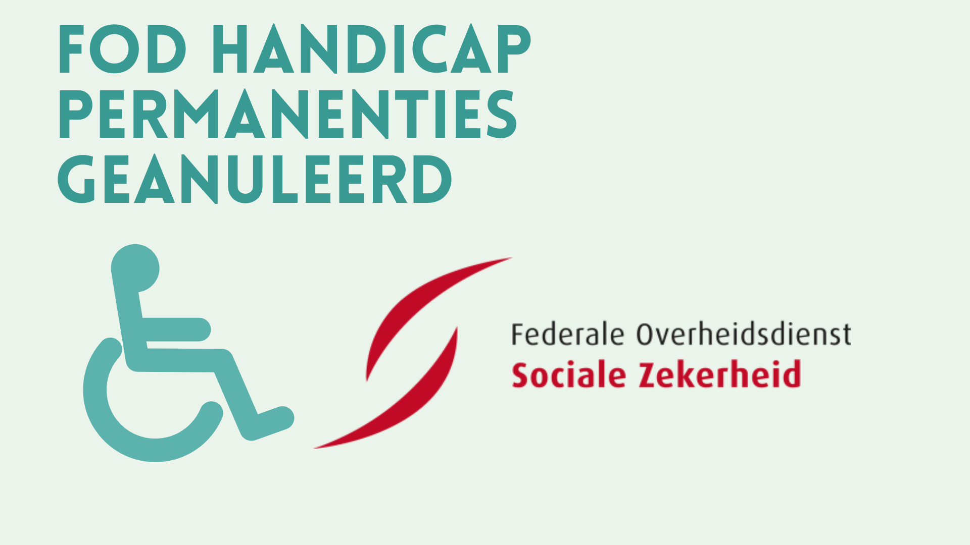 De FOD handicapbureaus zijn voor onbepaalde tijd geannuleerd.♿ - OCMW ...